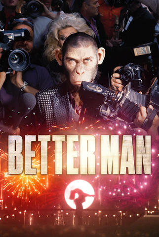 Better Man: A História de Robbie Williams: filme de 2024 - Filmow