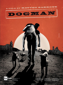 Dogman - 21 de Fevereiro de 2019 | Filmow