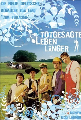 Totgesagte leben länger - 16 de Março de 2008 | Filmow