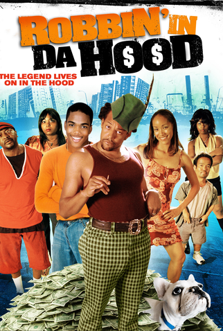 Robbin' in da Hood - 16 de Junho de 2009 | Filmow
