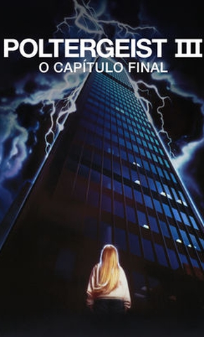 Poltergeist III: O Capítulo Final - 1 de Setembro de 1988 | Filmow