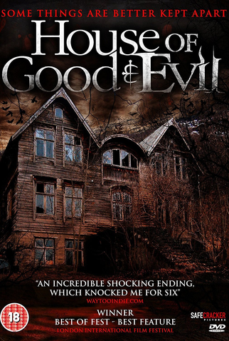 House of Good and Evil - 2014 | Filmow