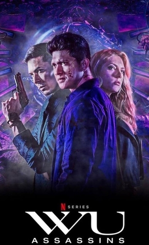 Wu Assassins (1ª Temporada) - 8 de Agosto de 2019 | Filmow