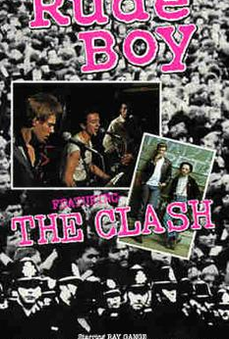 Rude Boy - 25 de Julho de 1980 | Filmow