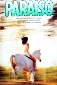 Paraíso - 1ª Versão - 1982 | Filmow