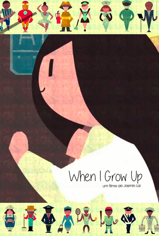 When I Grow Up - 2012 | Filmow