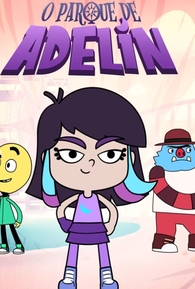O Parque de Adelin - 2021 | Filmow