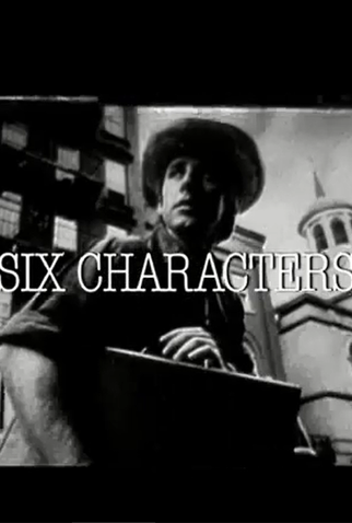 Six Characters - 1968 | Filmow