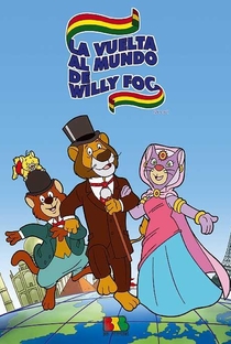 A Volta ao Mundo em 80 Dias com Willy Fog - 8 de Janeiro de 1984 | Filmow