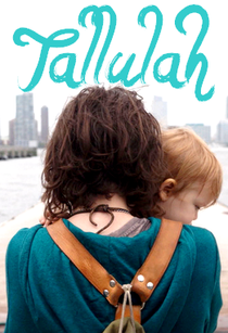Tallulah - 29 de Julho de 2016 | Filmow