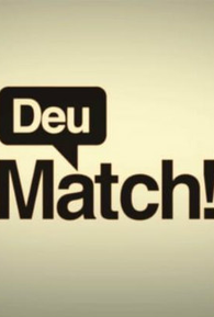 Deu Match! (2ª Tempoarada) - 8 de Janeiro de 2018 | Filmow