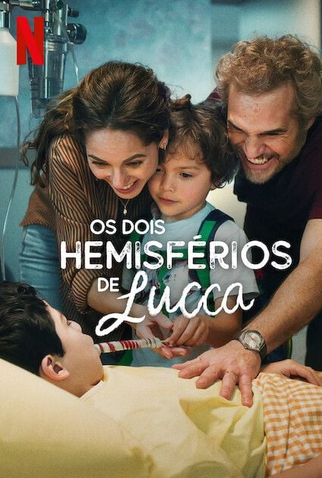 Os Dois Hemisférios de Lucca - 31 de Janeiro de 2025 | Filmow