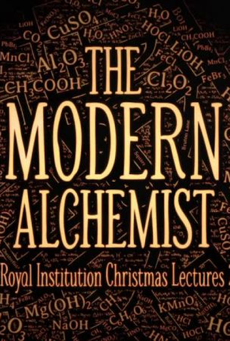 O Alquimista Moderno - 2012 | Filmow