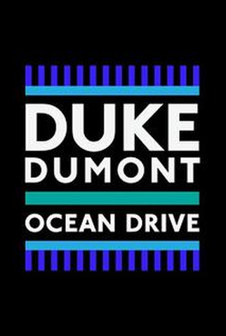 Duke Demont: Ocean Drive: curta de 2015 - Filmow