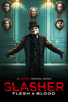Assista Agora - Slasher: Flesh & Blood (4ª Temporada) - 12 de Agosto de ...