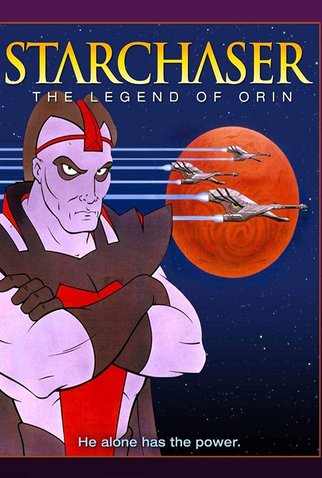 Starchaser: A Lenda de Orin - 11 de Outubro de 1985 | Filmow