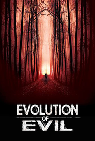 Evolution of Evil: filme de 2018 - Filmow