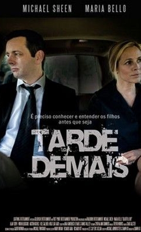 Tarde Demais - 4 de Novembro de 2011 | Filmow