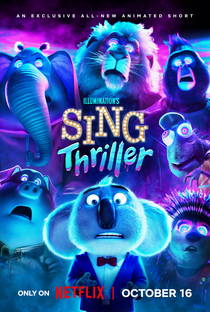 Sing: Thriller - 16 de Outubro de 2024 | Filmow
