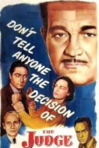 The Judge - 31 de Janeiro de 1949 | Filmow