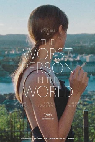 A Pior Pessoa do Mundo: filme de 2021 - Filmow