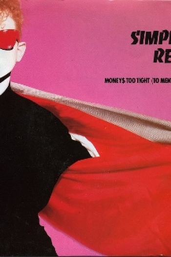 Simply Red: Money's Too Tight (To Mention): curta de 1985 - Filmow