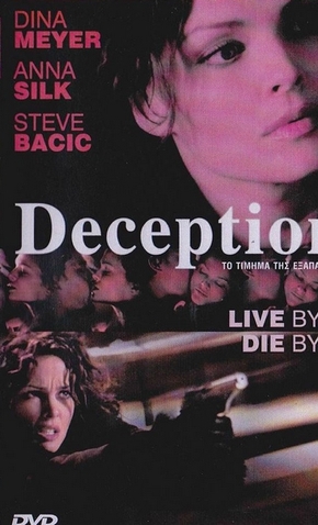 Deception - 25 de Junho de 2006 | Filmow