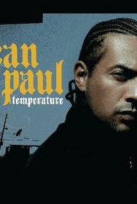 Sean Paul: Temperature - 5 de Dezembro de 2005 | Filmow