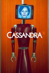 Cassandra - 6 de Fevereiro de 2025 | Filmow