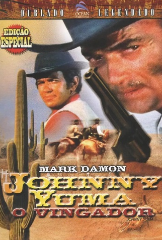 Johnny Yuma: O Vingador: filme de 1966 - Filmow