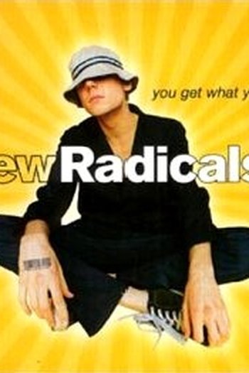 New Radicals: You Get What You Give: curta de 1998 - Filmow