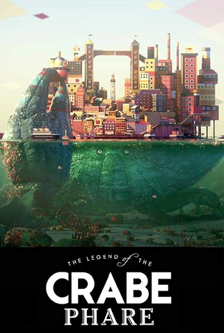 The Legend Of The Crabe Phare: curta de 2016 - Filmow