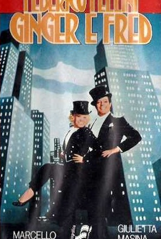 Ginger e Fred - 1986 | Filmow