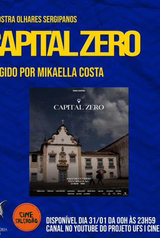 Capital Zero - 2019 | Filmow