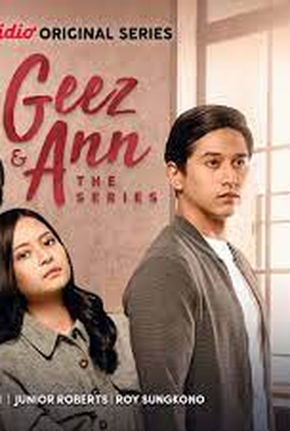 Geez & Ann - A Série - 18 de Fevereiro de 2022 | Filmow