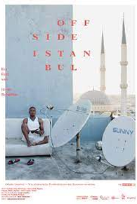 Offside Istanbul - 2014 | Filmow