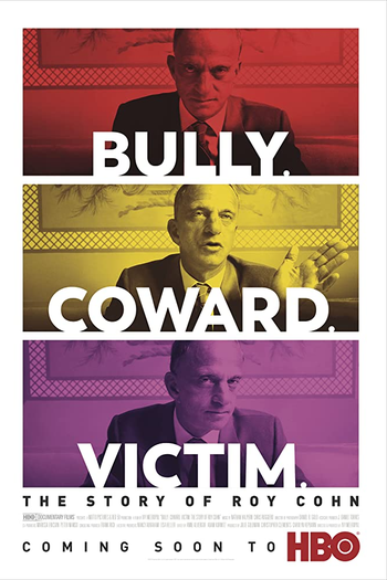 Assista Agora - Bully. Covarde. Vítima. A História de Roy Cohn - 17 de ...