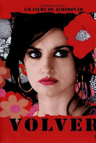 Volver: filme de 2006 - Filmow