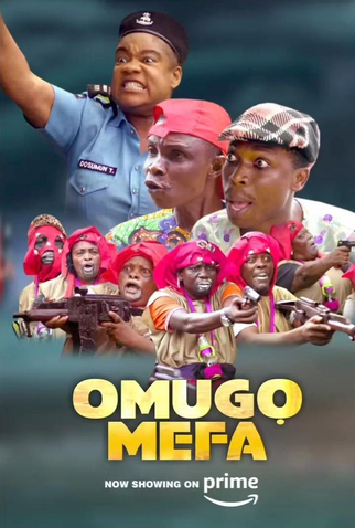 Omugo Mefa: filme de 2024 - Filmow