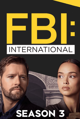 FBI: Internacional (3ª Temporada) - 13 de Fevereiro de 2024 | Filmow