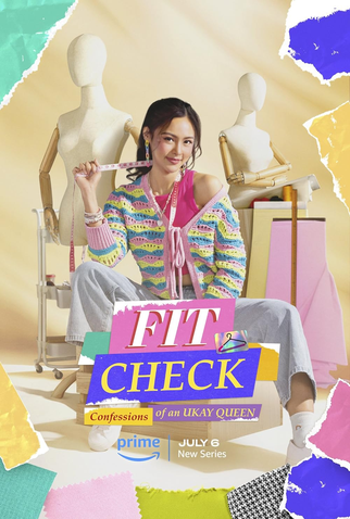 Fit Check: Confessions of an Ukay Queen - 2023 | Filmow