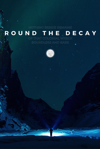 Round the Decay - 2024 | Filmow