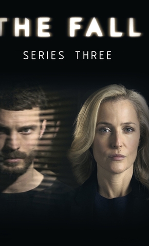 The Fall (3ª Temporada) - 25 de Setembro de 2016 | Filmow