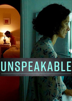 Unspeakable - 5 de Novembro de 2017 | Filmow