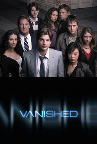 Vanished: série de 2006 - Filmow
