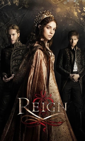 Reinado (1ª Temporada) - 17 de Outubro de 2013 | Filmow