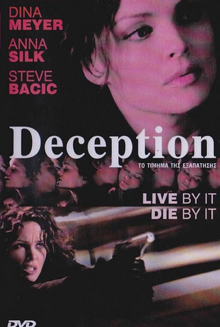 Deception - 25 de Junho de 2006 | Filmow