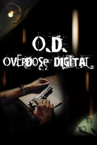 O.D. Overdose Digital : curta de 2007 - Filmow