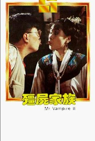 Mr. Vampire II - 15 de Agosto de 1986 | Filmow