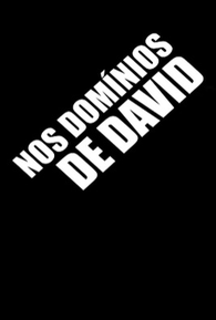 Nos Domínios de David - 2010 | Filmow